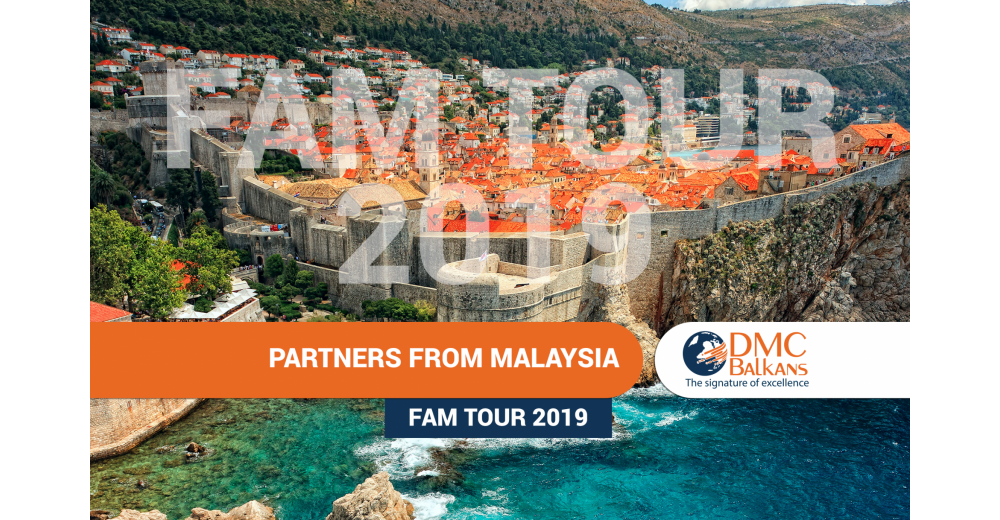 FAM TOUR 2019 - Partners from Malaysia :: DMC Balkans | Incoming Balkan ...